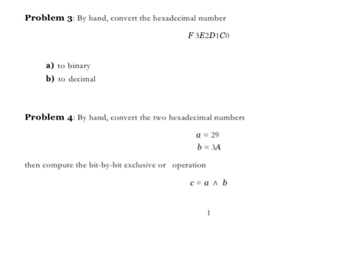 Solved By hand, convert the hexadecimal number F3E2D_1C_0 | Chegg.com