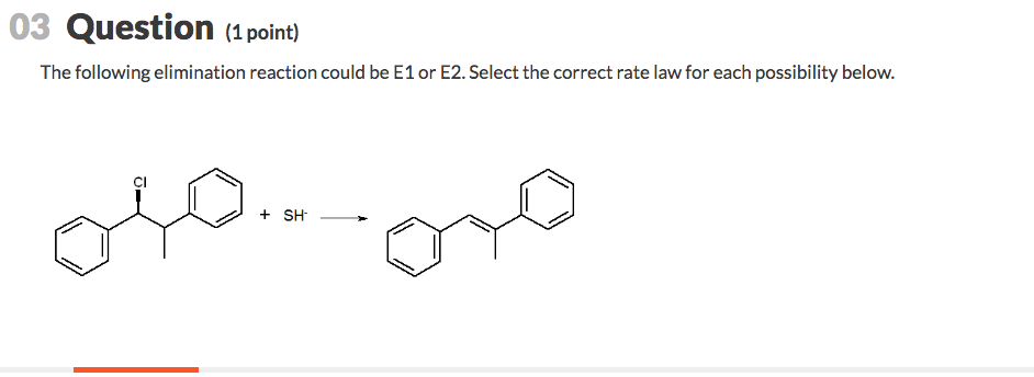 Solved 03 Question (1 point) The following elimination | Chegg.com