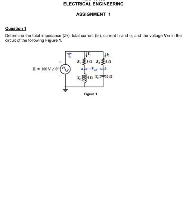 Solved Electrical Engineering Assignment 1 Question 1 5284