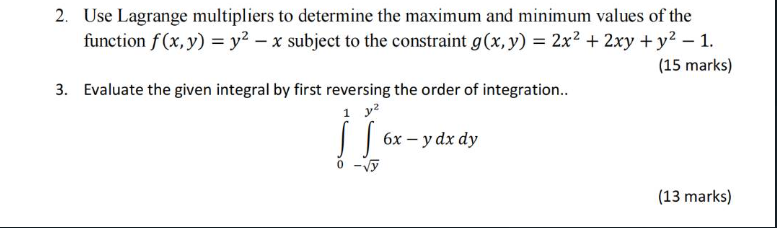 Solved 2. Use Lagrange multipliers to determine the maximum | Chegg.com