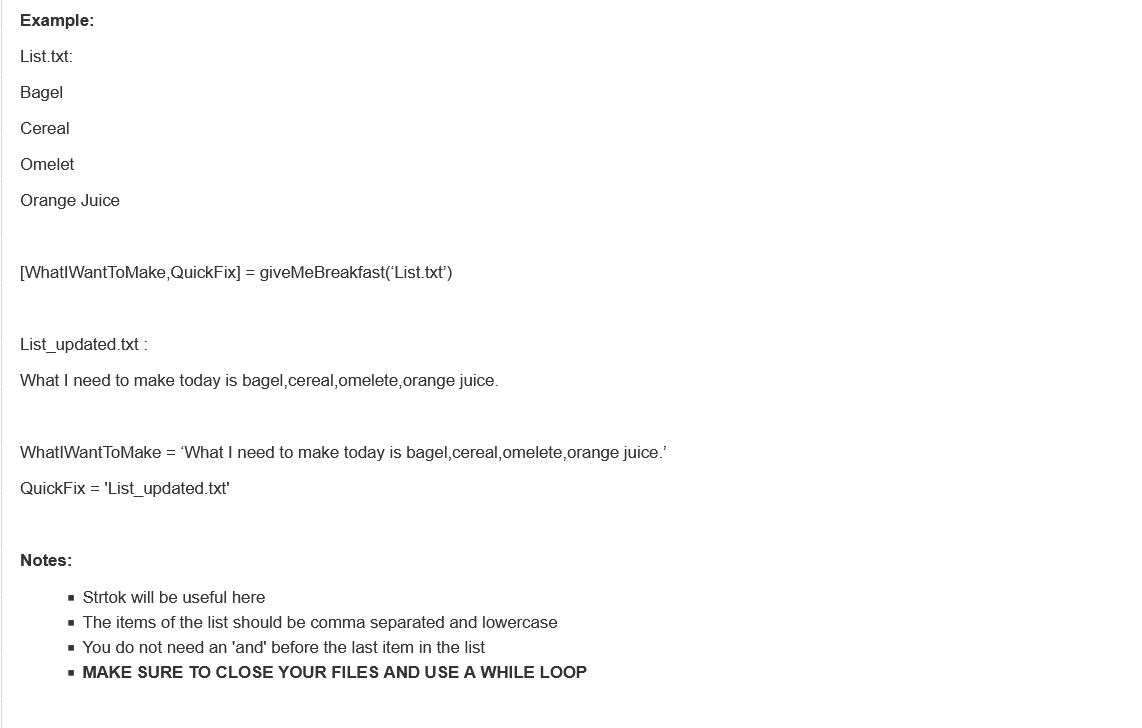 Solved Function Name: giveMeBreakfast Inputs: . (char) the | Chegg.com