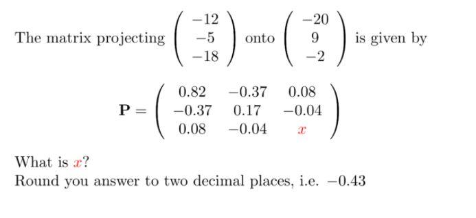 Solved Using matrices to project vectors onto C(A) I have a | Chegg.com