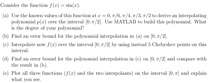 Solved Find an error bound for the polynomial interpolation | Chegg.com