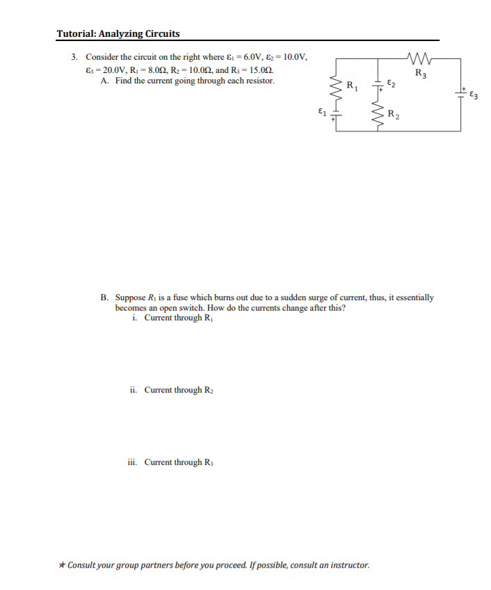 Solved Tutorial: Analyzing Circuits V 3. Consider the | Chegg.com