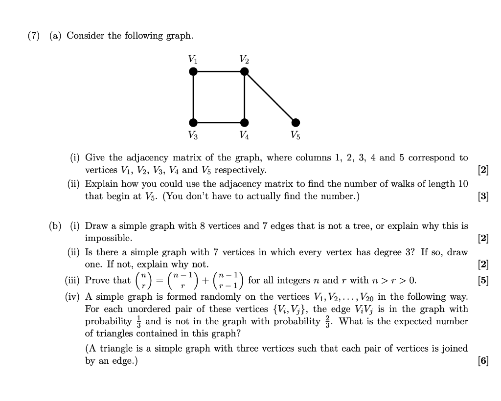 Solved 7 A Consider The Following Graph V1 V2 V3 V4 Vs