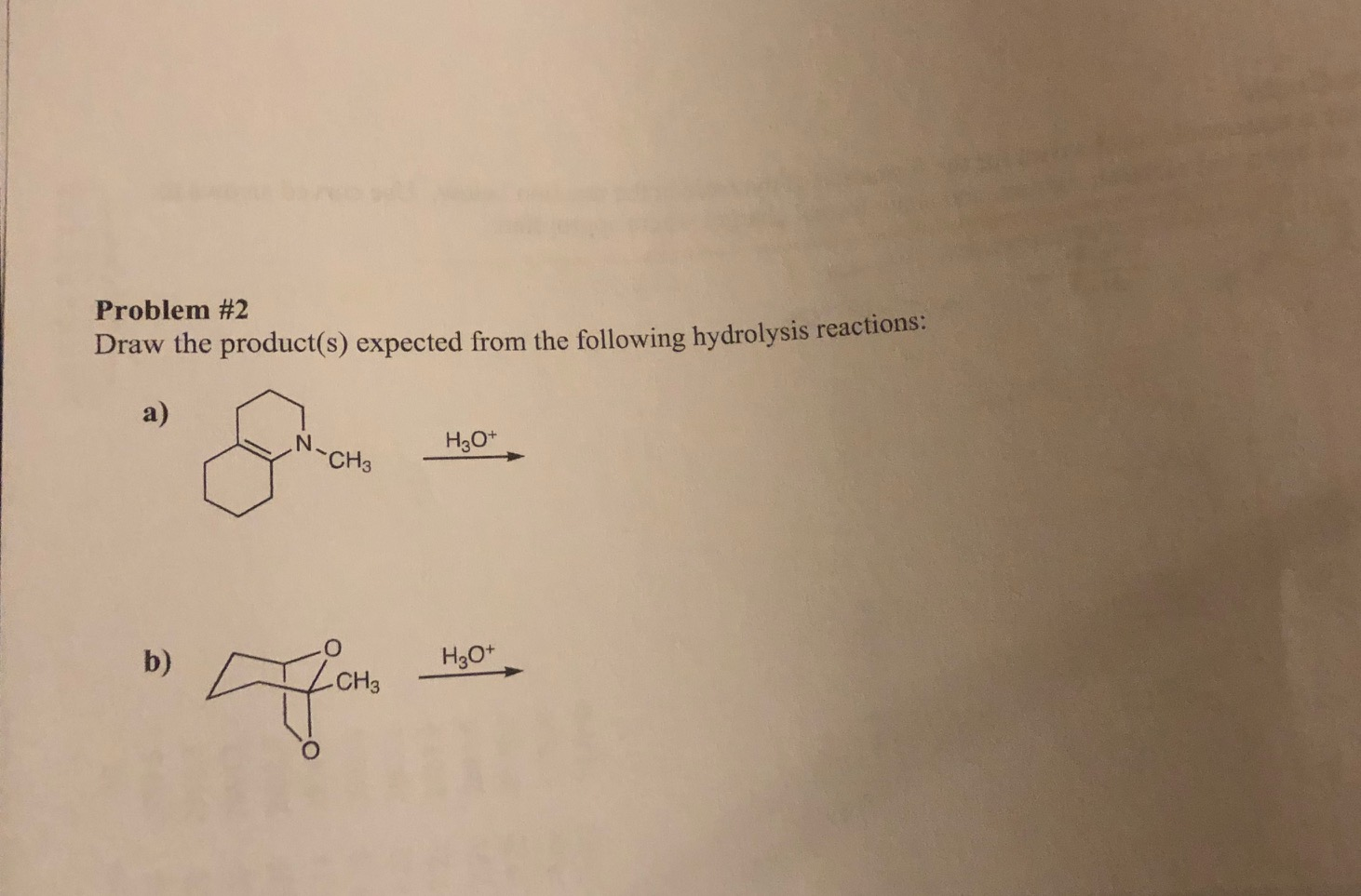 Solved Problem #2 Draw the product(s) expected from the | Chegg.com