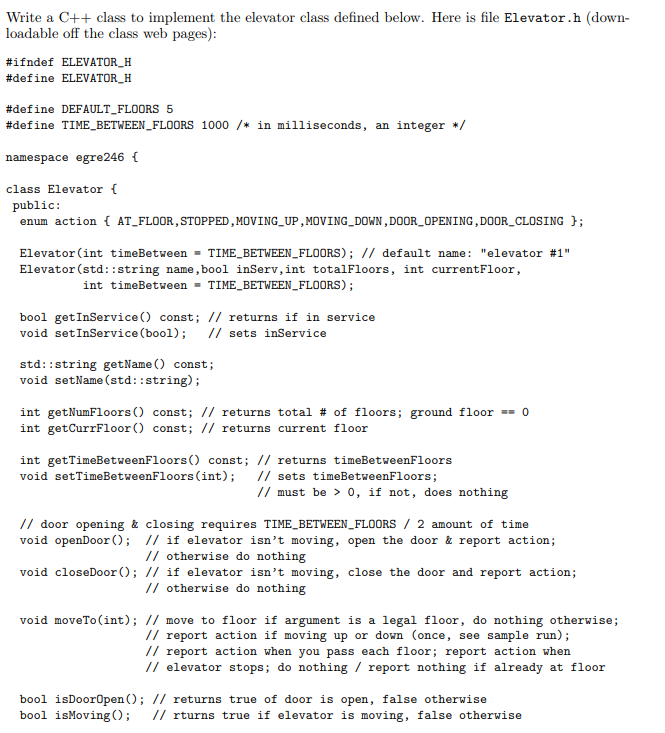 Write a C++ class to implement the elevator class | Chegg.com