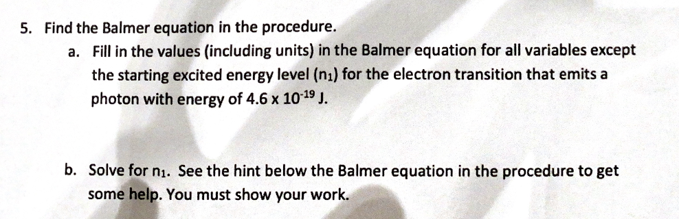 Find the Balmer equation in the procedure. a. Fill in | Chegg.com