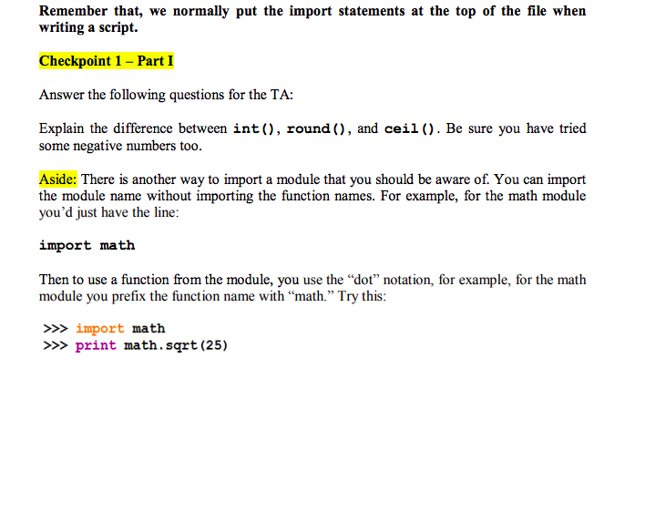 Solved Remember that, we normally put the import statements | Chegg.com