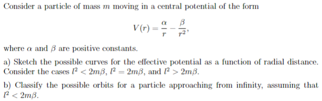 Solved Consider a particle of mass m ﻿moving in a central | Chegg.com