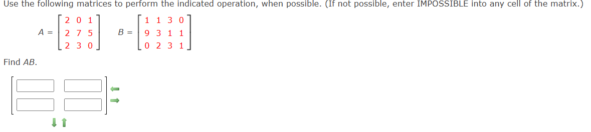 Solved Use the following matrices to perform the indicated | Chegg.com