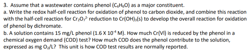 Solved 3. Assume that a wastewater contains phenol (C6H60) | Chegg.com