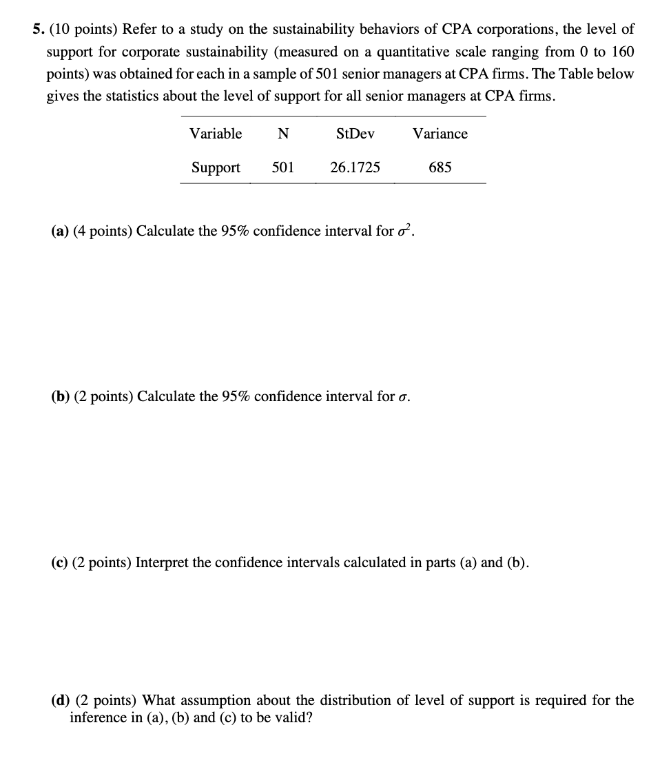 Solved 5. (10 points) Refer to a study on the sustainability | Chegg.com