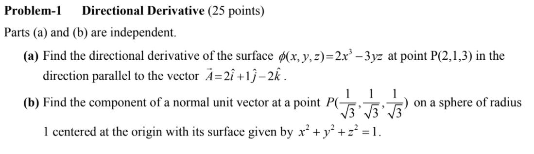 Solved Problem-1 Directional Derivative (25 points) Parts | Chegg.com