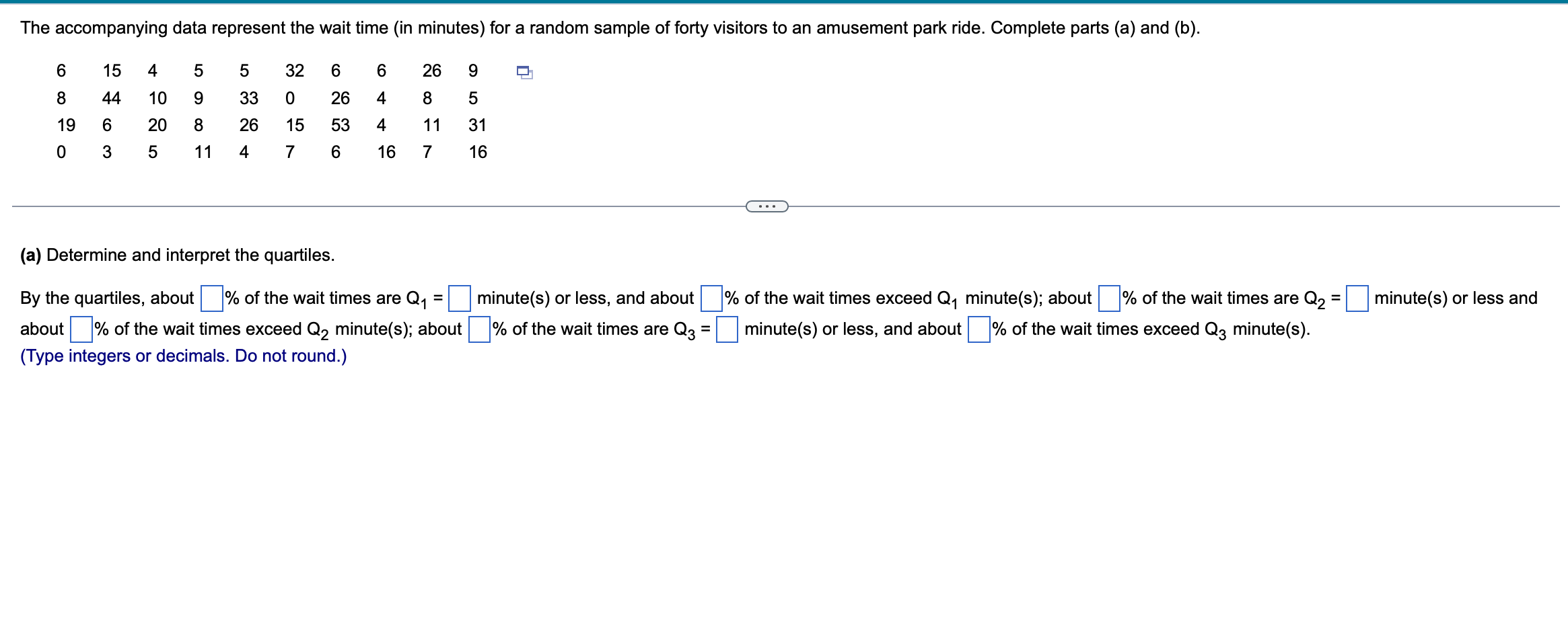 Solved A Determine And Interpret The Quartiles By The 3773