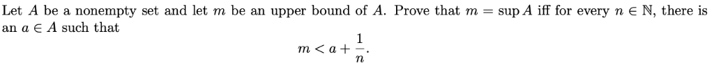 Solved Let A be a nonempty set and let m be an upper bound | Chegg.com