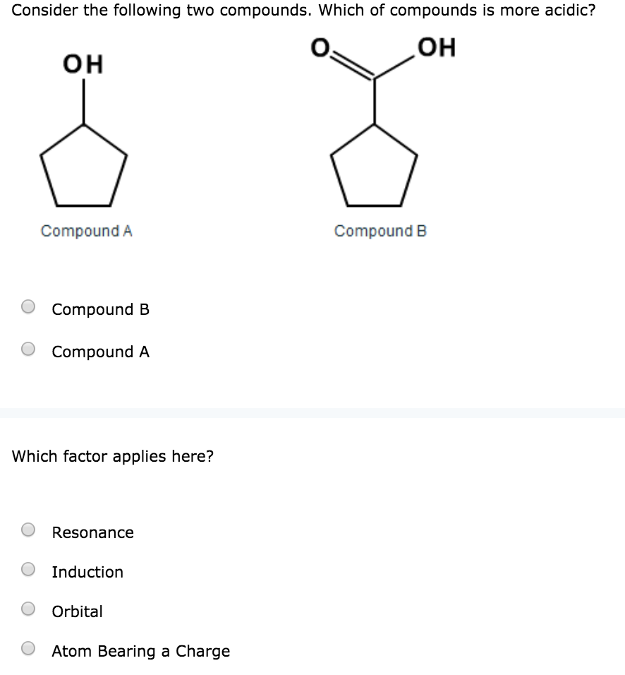 Solved Consider the following two compounds. Which of | Chegg.com