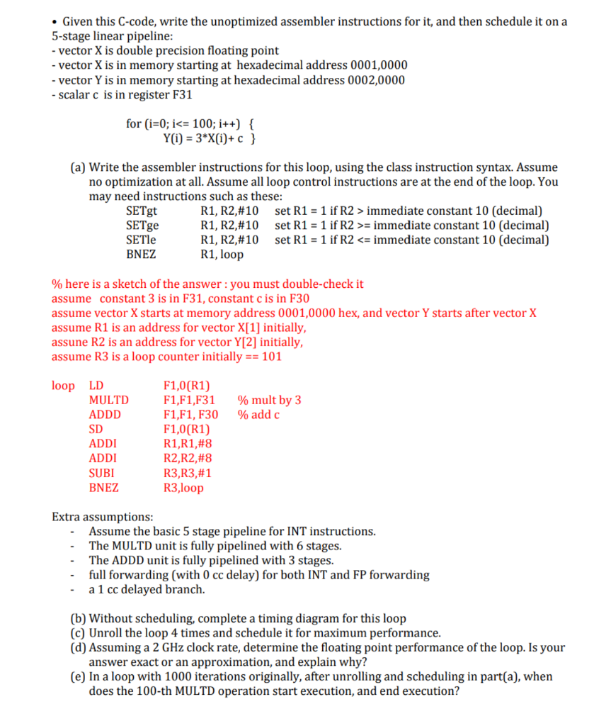 - Given this C-code, write the unoptimized assembler | Chegg.com