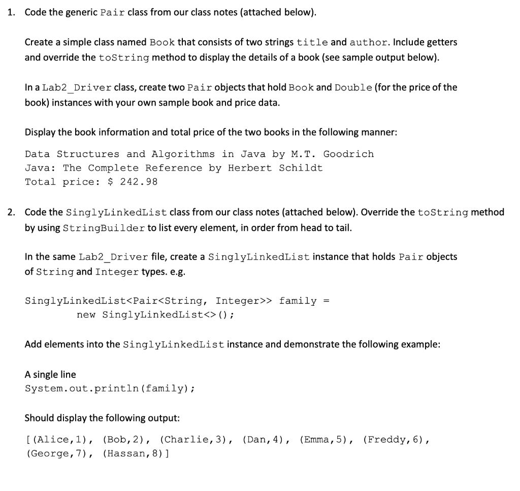 Solved 1. Code the generic Pair class from our class notes | Chegg.com
