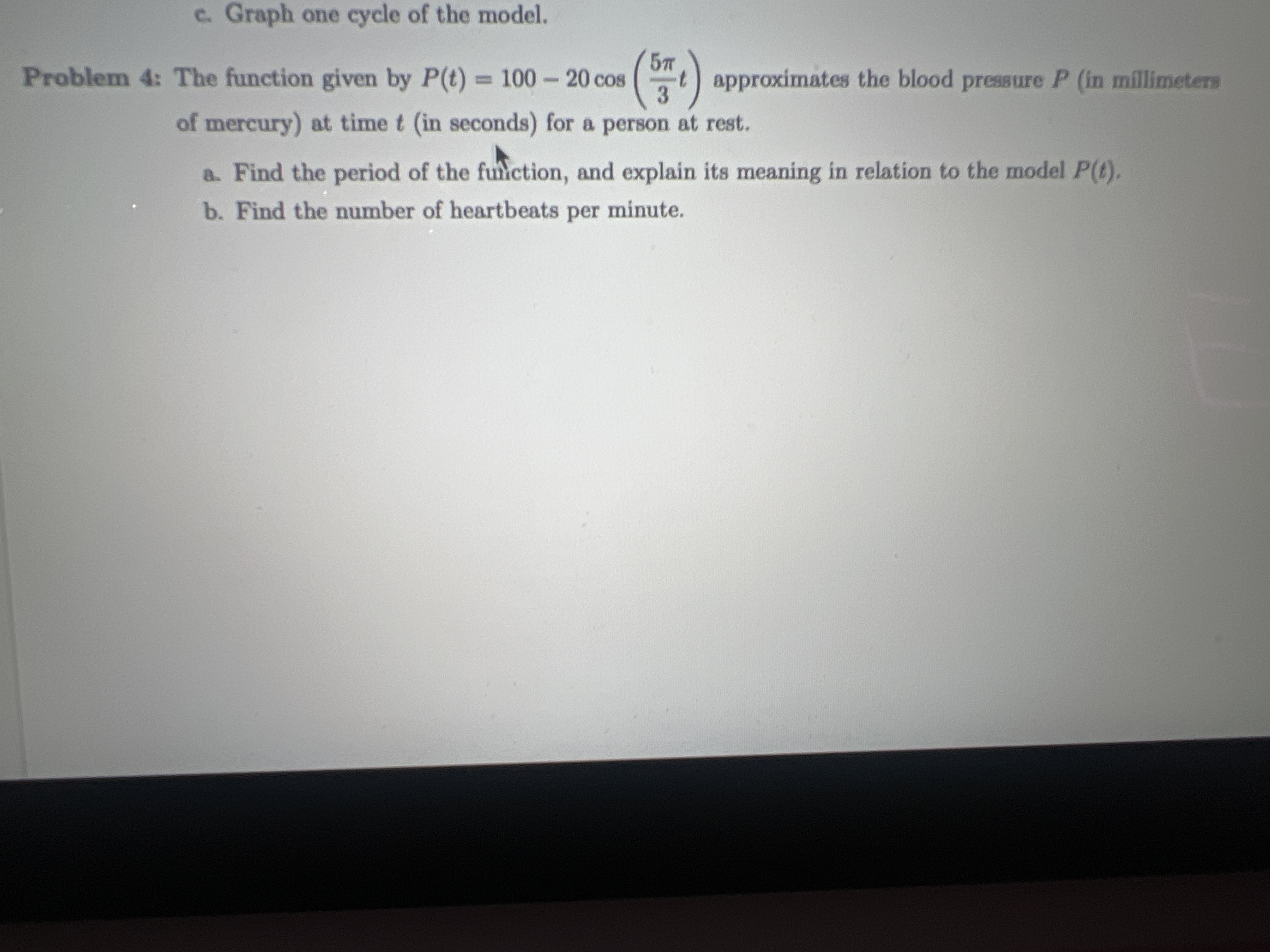 Solved c. ﻿Graph one cycle of the model.Problem 4: The | Chegg.com