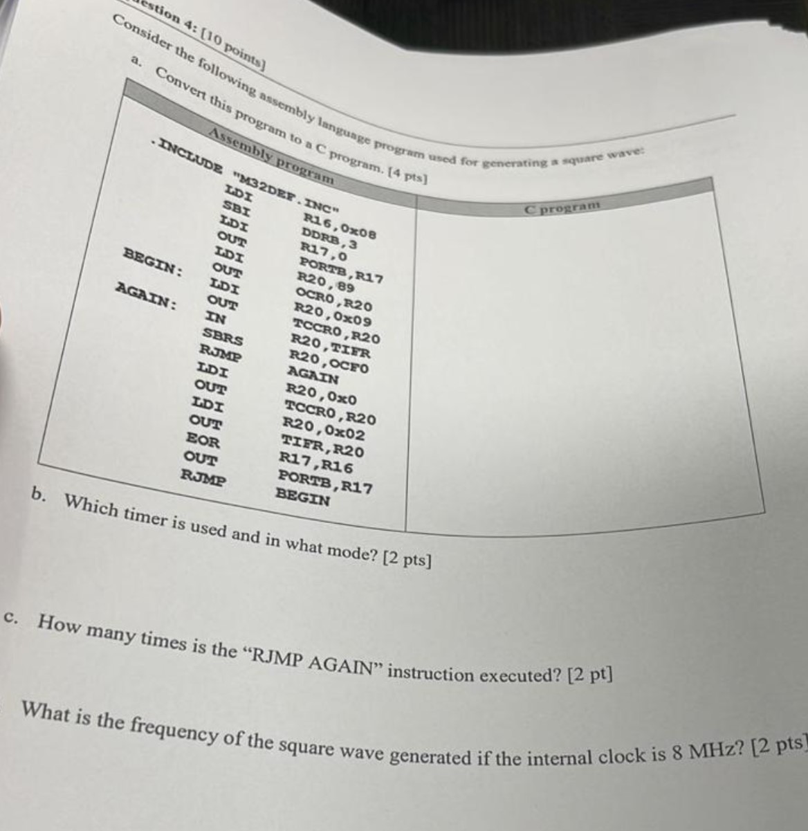 Solved How many times is the "RJMP AGAIN" instruction | Chegg.com