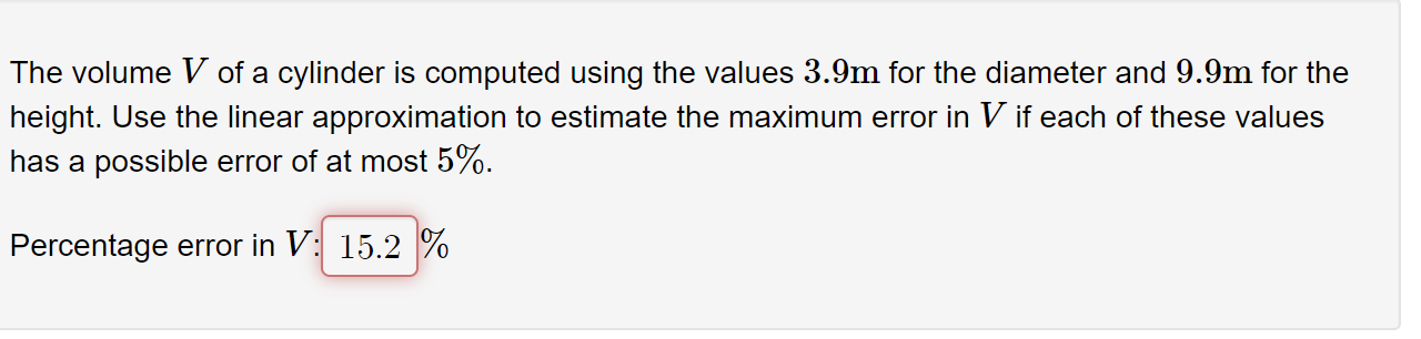 Solved The volume V of a cylinder is computed using the | Chegg.com