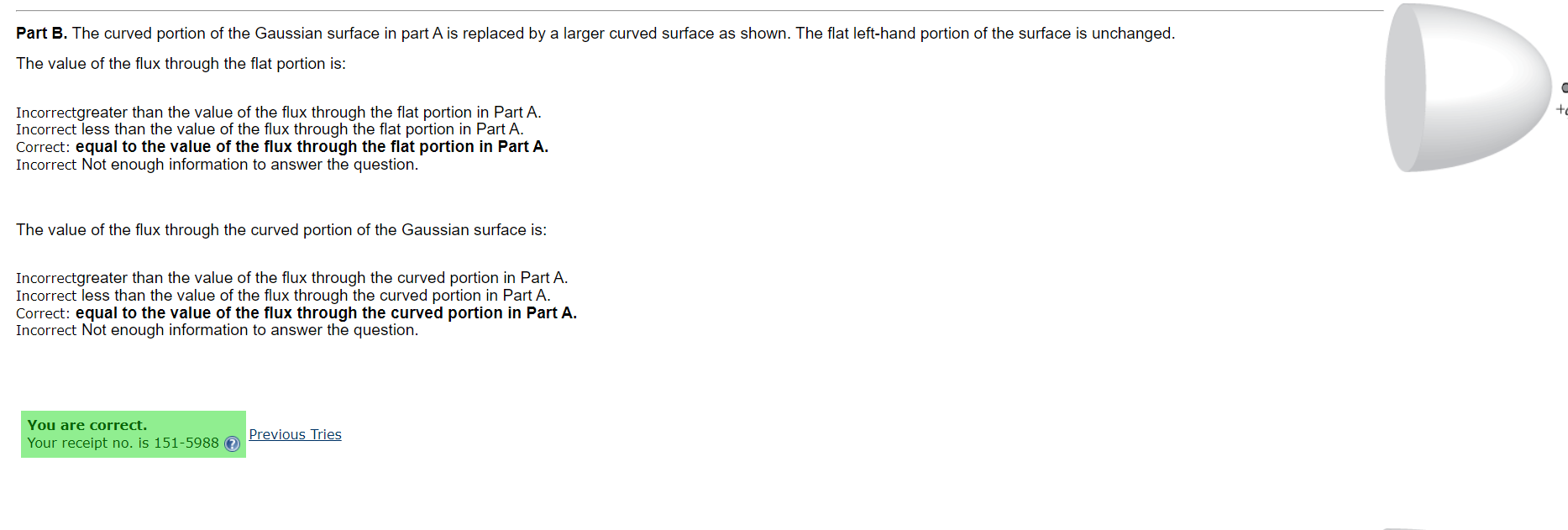 Solved Part B. The curved portion of the Gaussian surface in | Chegg.com Solved Part B. The curved portion of the Gaussian surface in | Chegg.com