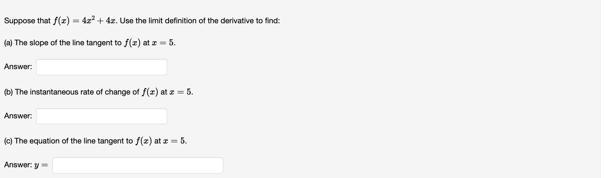 Solved Suppose that f(x)=4x2+4x. Use the limit definition of | Chegg.com