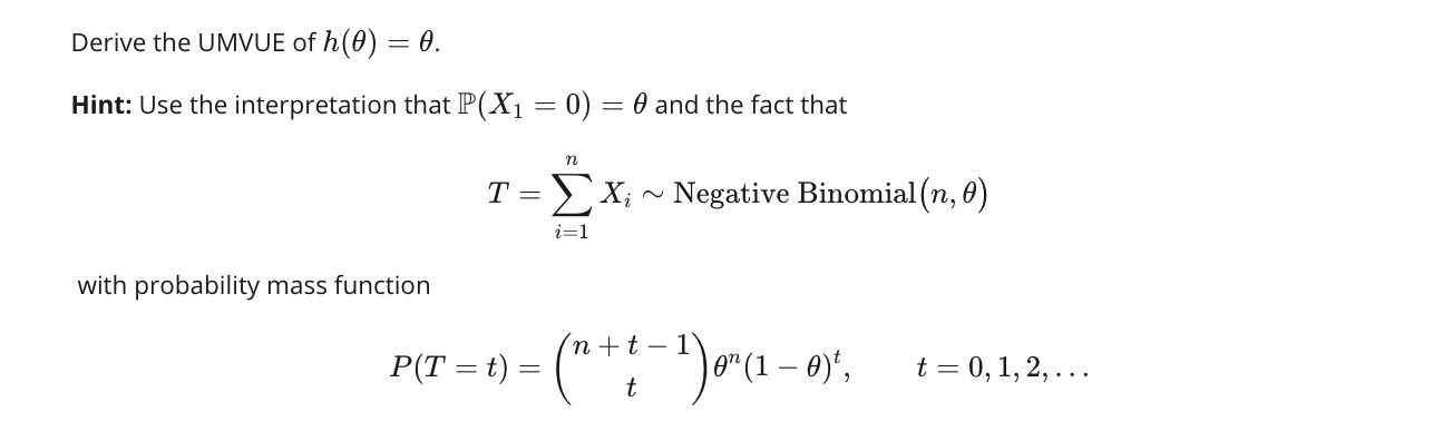 Solved Derive the UMVUE of h(0) = 0. Hint: Use the | Chegg.com
