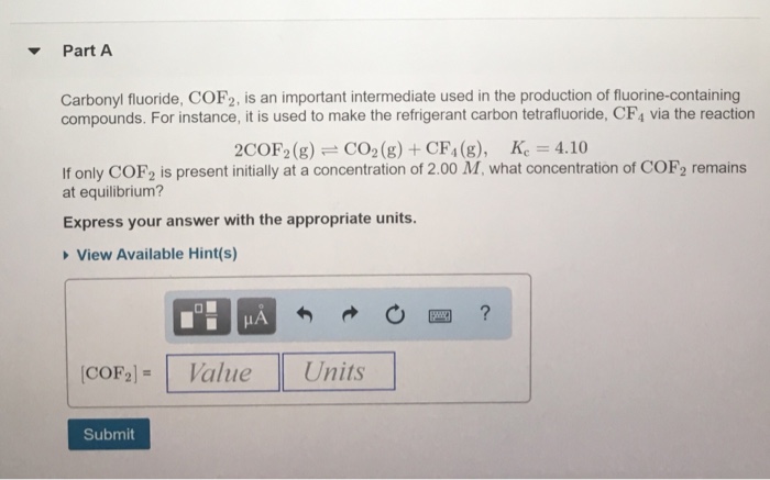 Solved Part A Carbonyl fluoride, COF2, is an important | Chegg.com