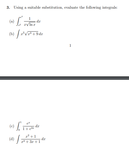 Solved 3. Using a suitable substitution, evaluate the | Chegg.com