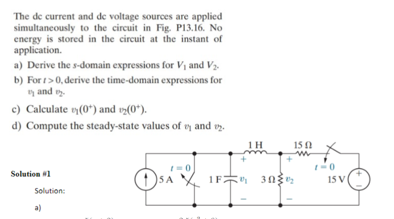 Solved The dc current and dc voltage sources are applied | Chegg.com