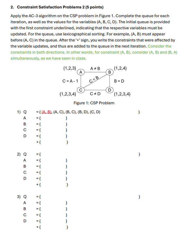 Solved Constraint Satisfaction Problems 2 (5 ﻿points)Apply | Chegg.com