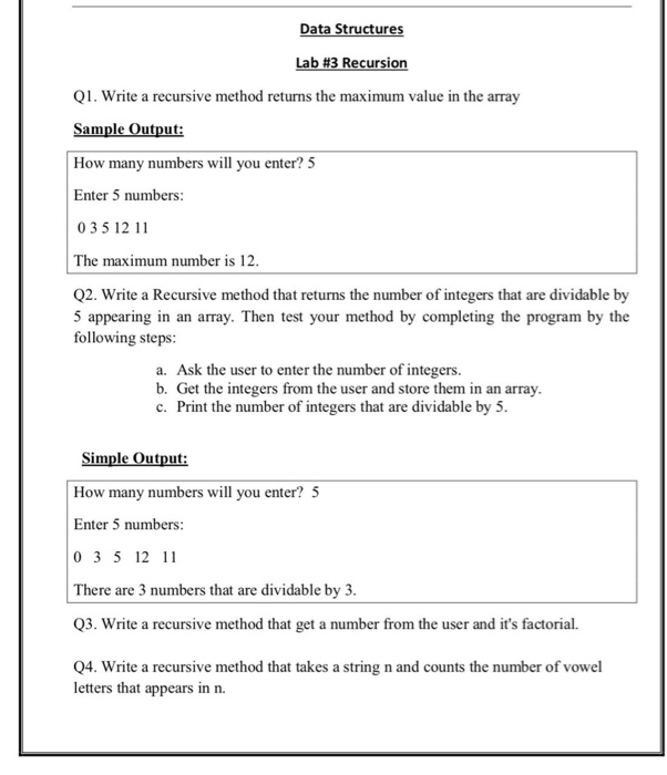 Solved Data Structures Lab #3 Recursion Q1. Write a | Chegg.com