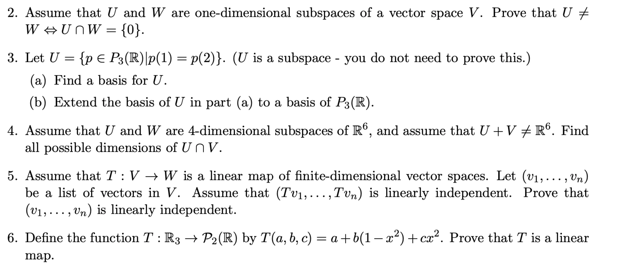 Solved 2. Assume that U and W are one-dimensional subspaces | Chegg.com