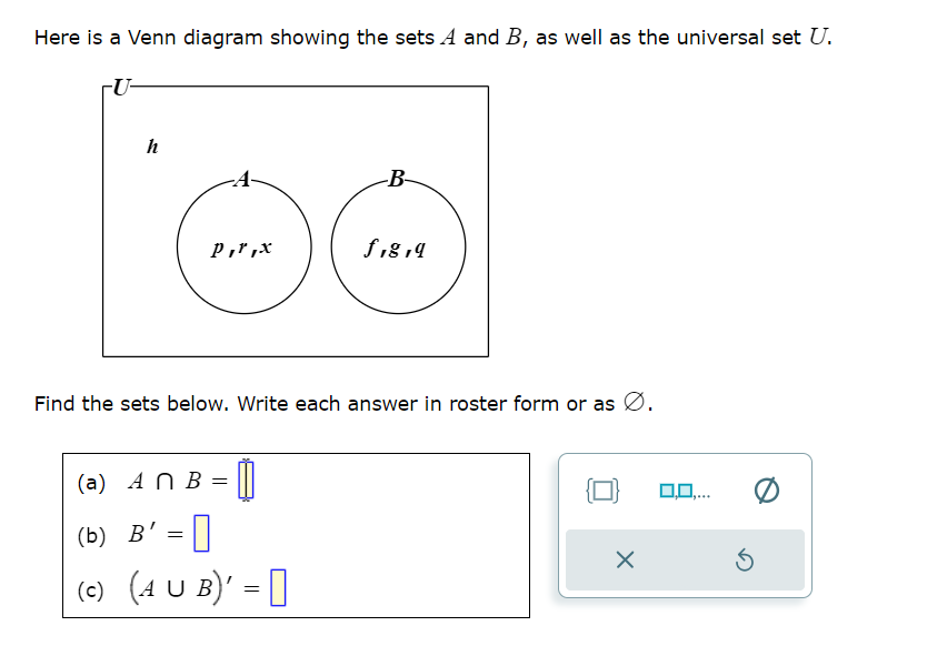 Solved Here is a Venn diagram showing the sets A and B, as | Chegg.com