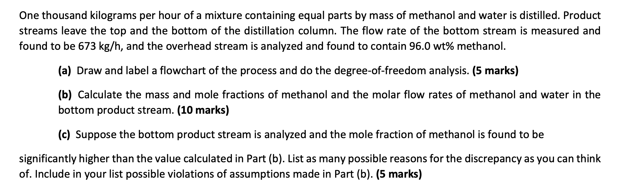 Solved One thousand kilograms per hour of a mixture | Chegg.com