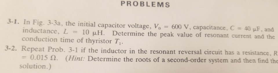 Solved PROBLEMS 3-1. In Fig. 3-3a, the initial capacitor | Chegg.com