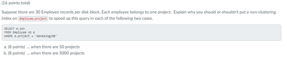 Solved (16 points total) Suppose there are 30 Employee | Chegg.com