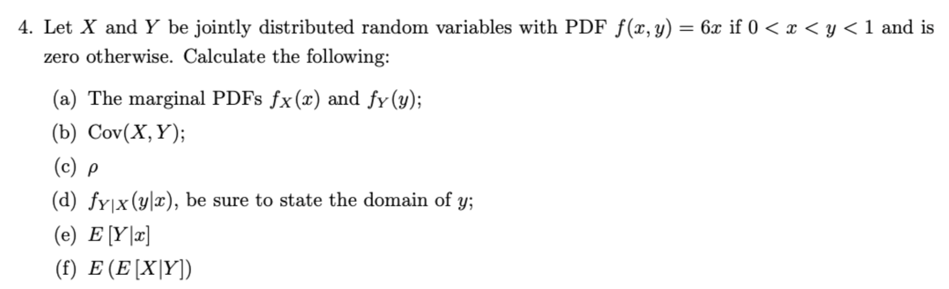 Solved 4. Let \\( X \\) and \\( Y \\) be jointly distributed | Chegg.com Solved 4. Let \\( X \\) and \\( Y \\) be jointly distributed | Chegg.com