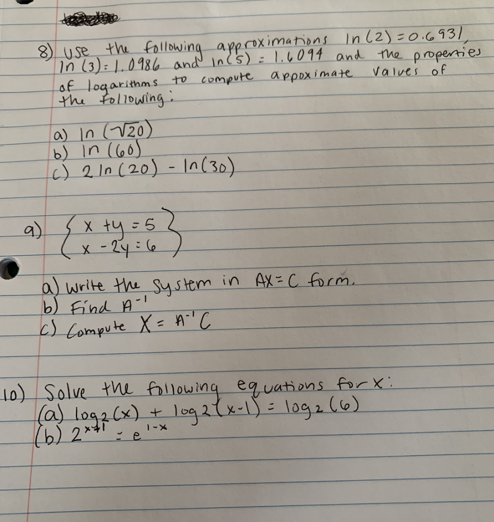 Solved 8) Use the following approximations In (2)=0.6931, in | Chegg.com