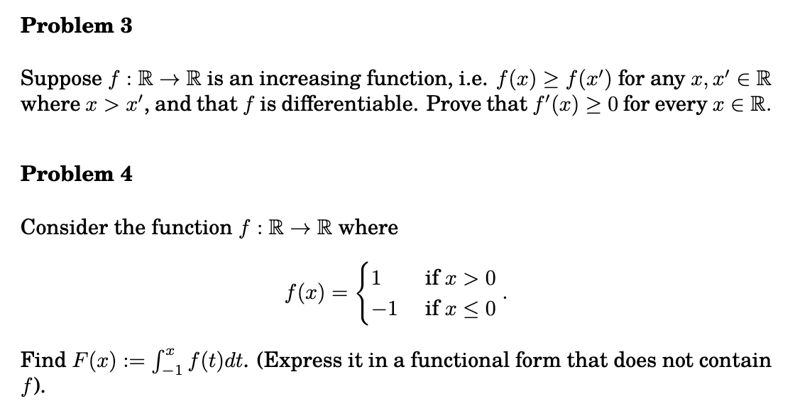 Solved Suppose f:R→R is an increasing function, i.e. | Chegg.com