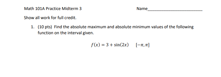 Solved Math 101A Practice Midterm 3 Name Show all work for | Chegg.com