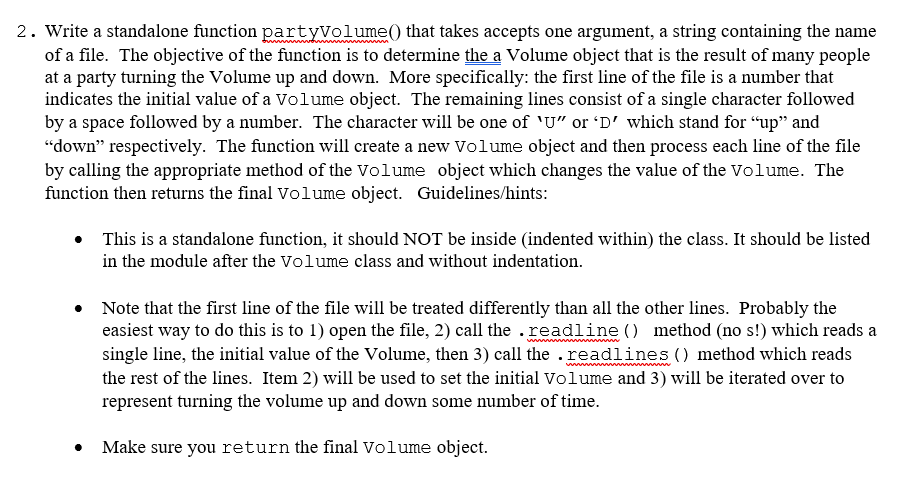 Solved 2. Write a standalone function partyvolume that takes | Chegg.com
