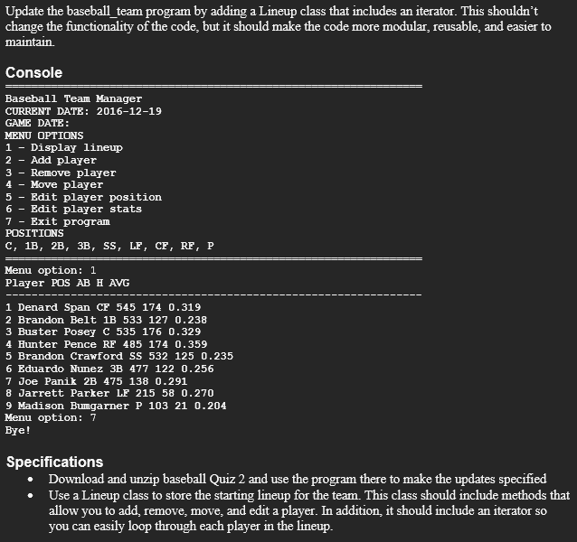 Solved PYTHON - Add an object that has an iterator baseball | Chegg.com