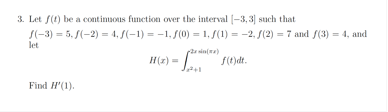 Solved 3. Let f(t) be a continuous function over the | Chegg.com