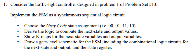 Solved Consider the traffic-light controller designed in | Chegg.com