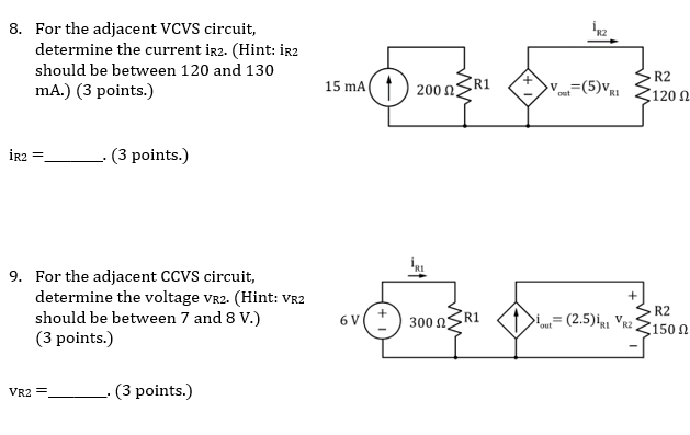 Solved 8. For the adjacent VCVS circuit, determine the | Chegg.com