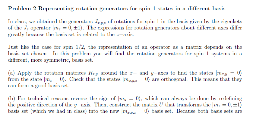 Problem 2 Representing rotation generators for spin 1 | Chegg.com