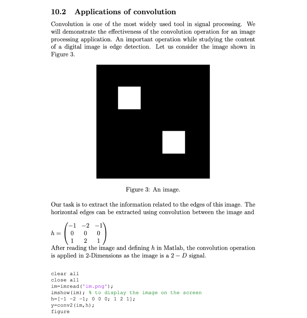 Solved 10.2 Applications of convolution Convolution is one | Chegg.com